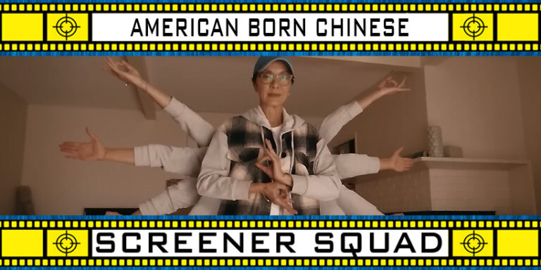 Screener Squad: American Born Chinese