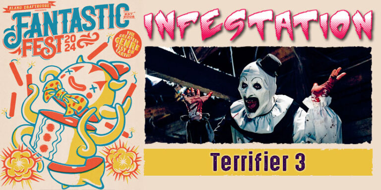 Infestation: Fantastic Fest 2024 - Terrifier 3